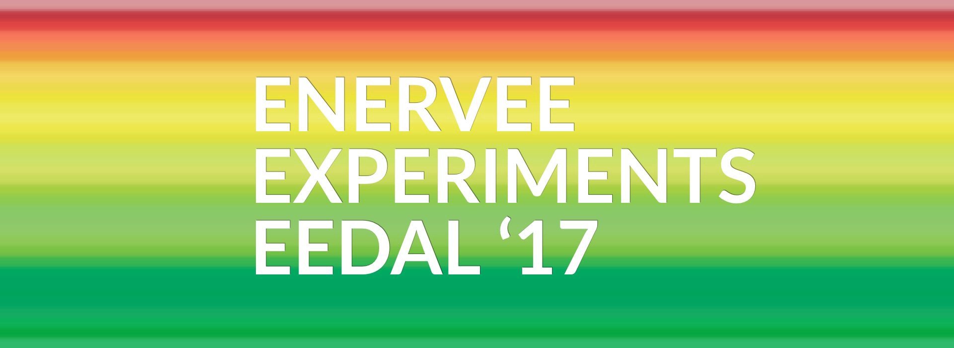 All the Es: Enervee, Experiments and EEDAL ‘17. | Enervee Blog
